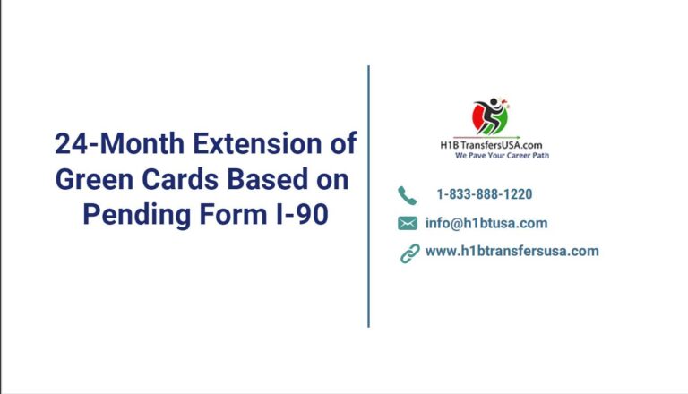 USCIS Providing 24-Month Extension of Green Cards on pending form I-90